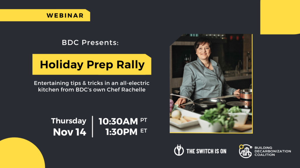 BDC Presents: Holiday Prep Rally - Building Decarbonization Coalition